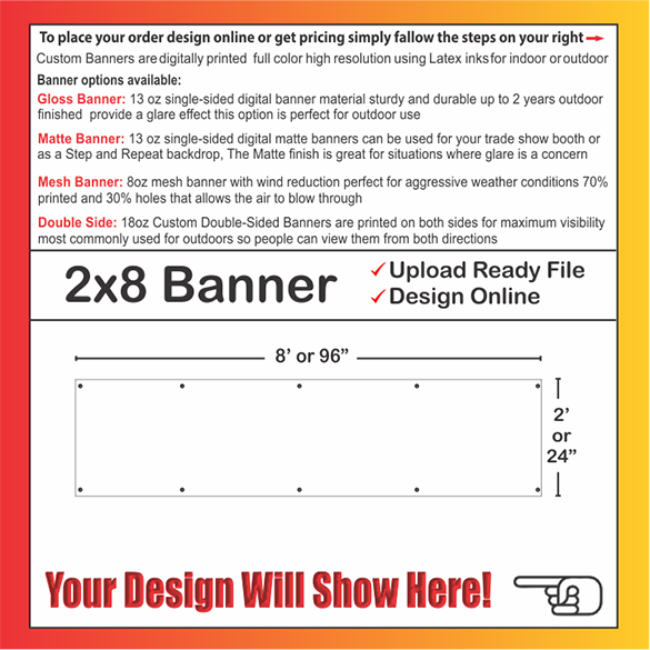 BANNERS 2 X 8 BANNERS 2 X 8